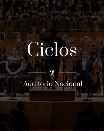 Conciertos Ciclos Auditorio Nacional | Entradas El Corte Inglés